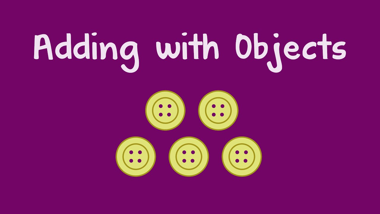 Adding With Objects Youtube