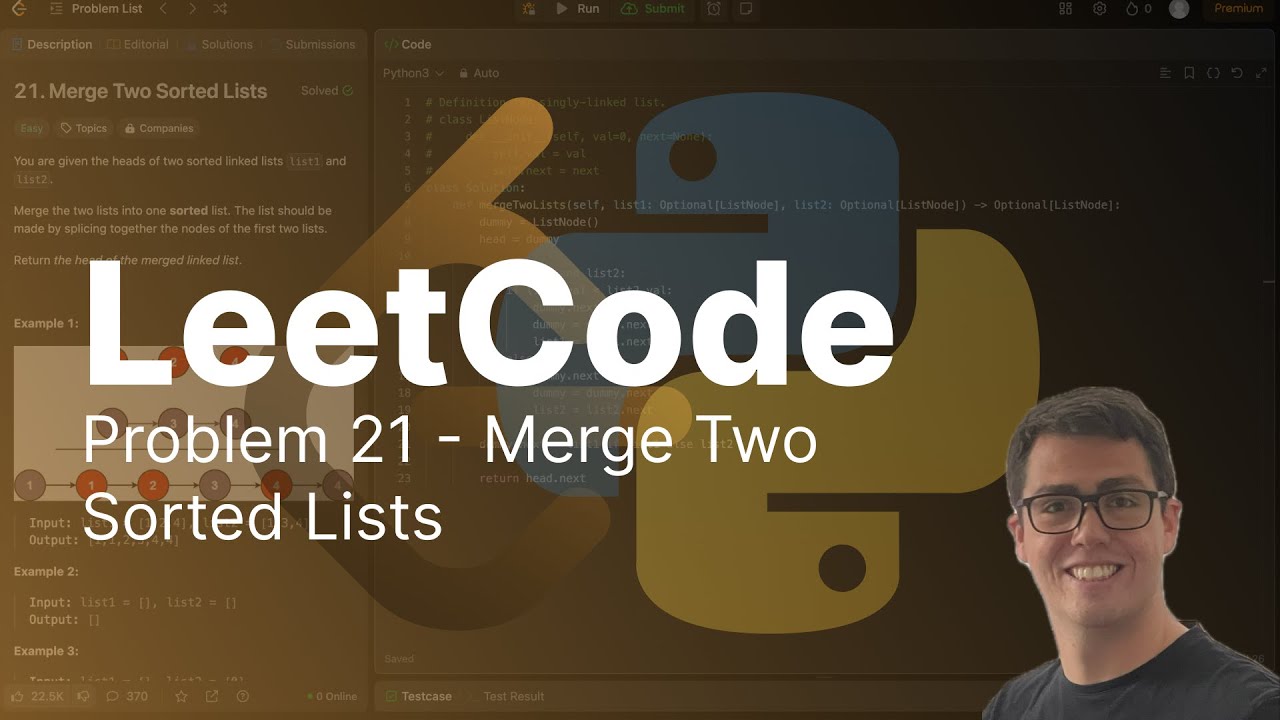 Leetcode 21 Merge Two Sorted Lists Clear Python Solution With