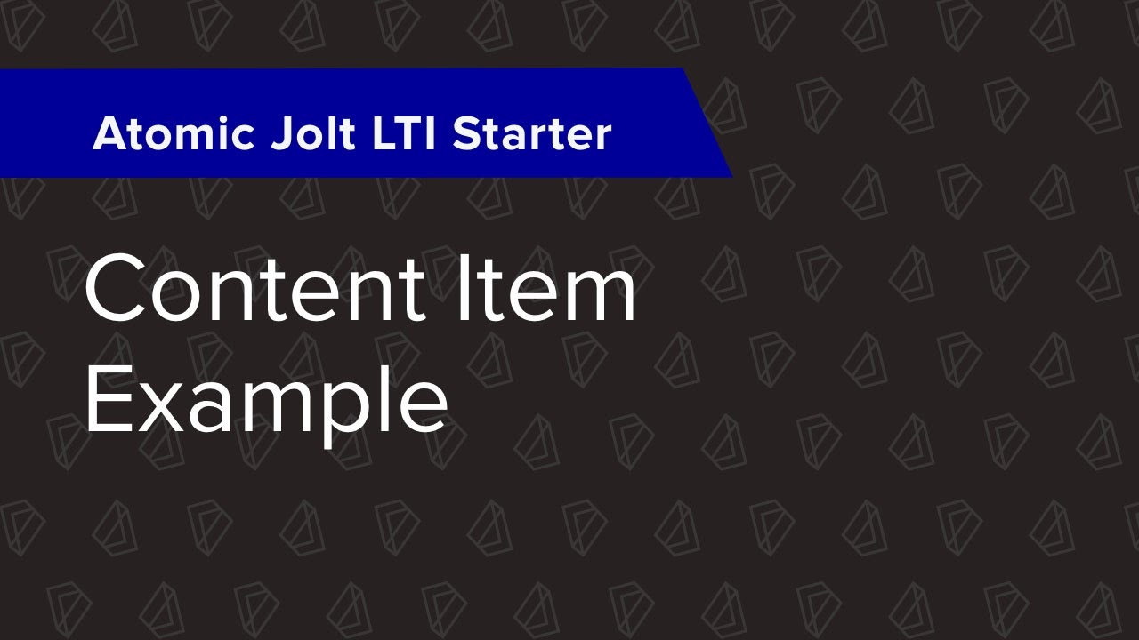 Atomic Jolt Lti Starter Ep 3 Content Item Example Youtube