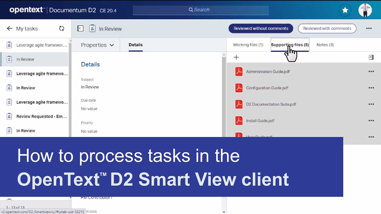 How To Process Tasks Opentext Documentum D2 Smart View Client Youtube