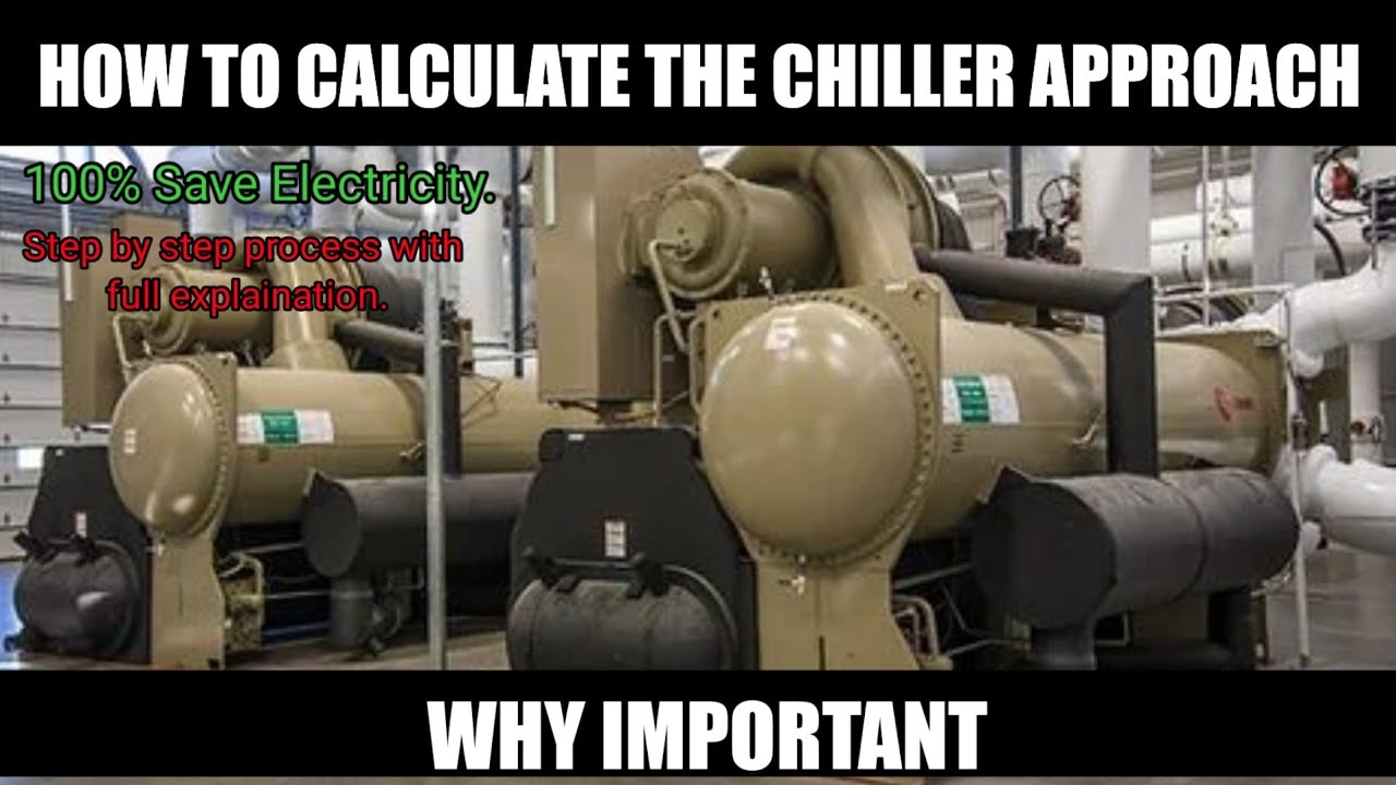 Hvac Chiller Approach At Pearl Jenks Blog