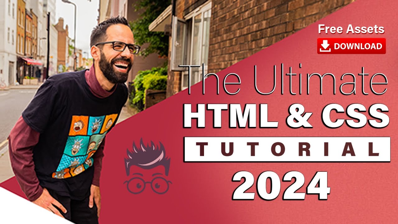 2024 The Ultimate Html Css Tutorial For Absolute Beginners From