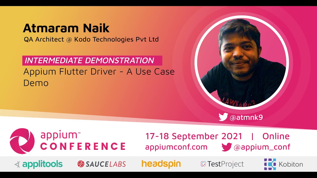 Appium Flutter Driver A Use Case Demo By Atmaram Naik Appiumconf2021