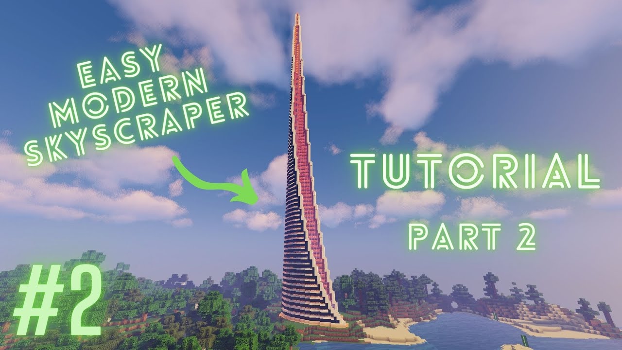 Minecraft Easy Modern Skyscraper Tutorial Part 2 Youtube