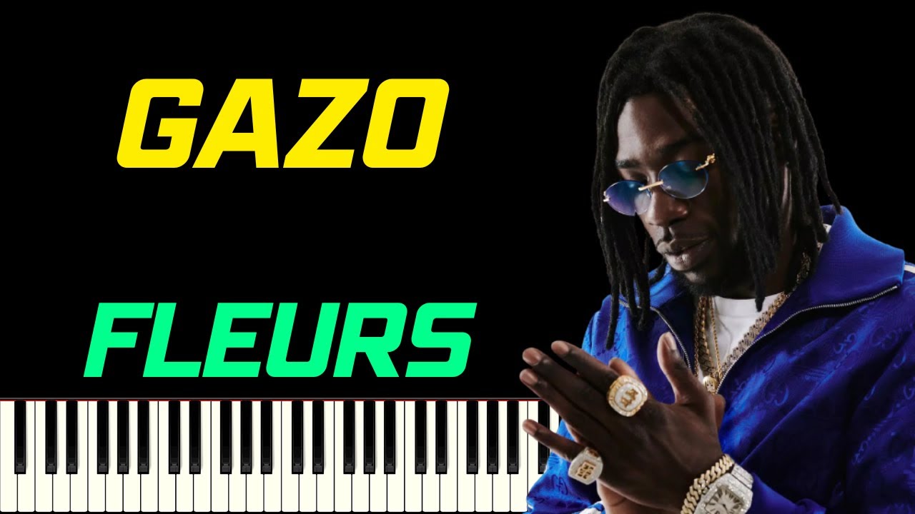 Gazo Fleurs Feat Tiakola Piano Tutoriel Youtube