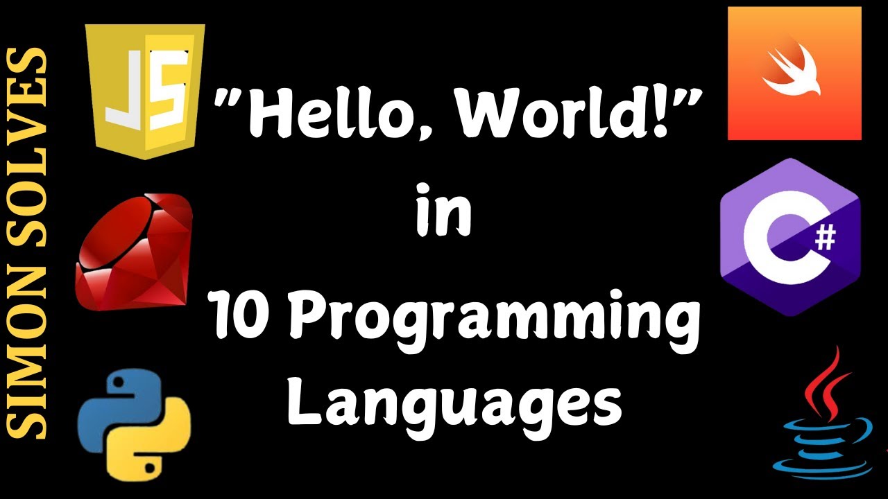 Coding Hello World In 10 Programming Languages Youtube