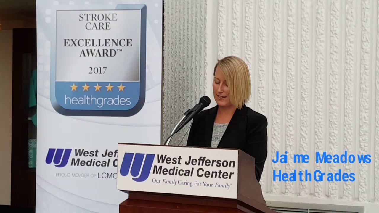 Healthgrades Stroke Award For West Jefferson Medical Center Youtube