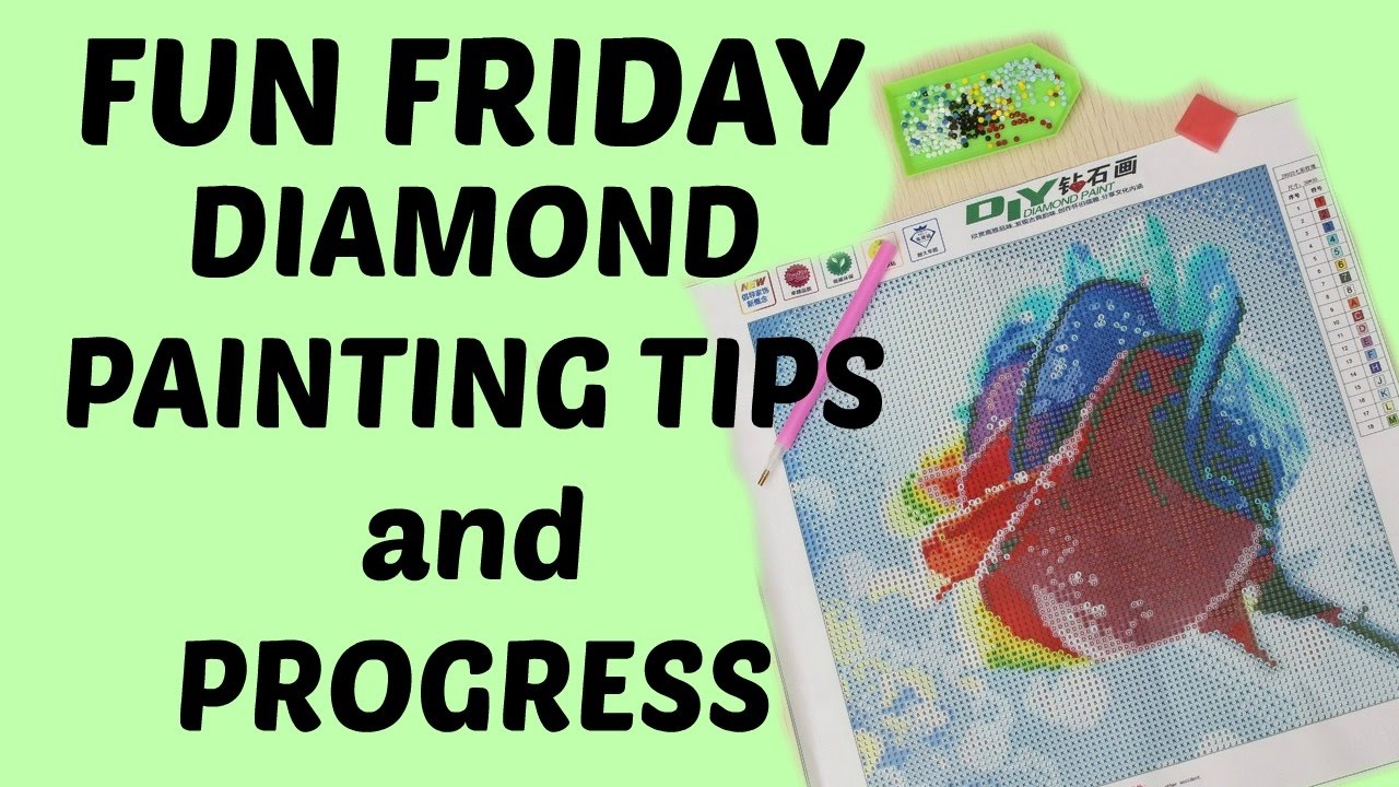 Fun Friday Diamond Painting Tips Plus Progress May 19th Youtube