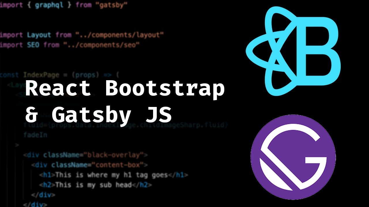 How To Install And Use React Bootstrap With Gatsby Js Youtube