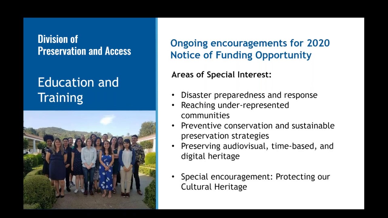 Neh Preservation And Access Education And Training Program Webinar