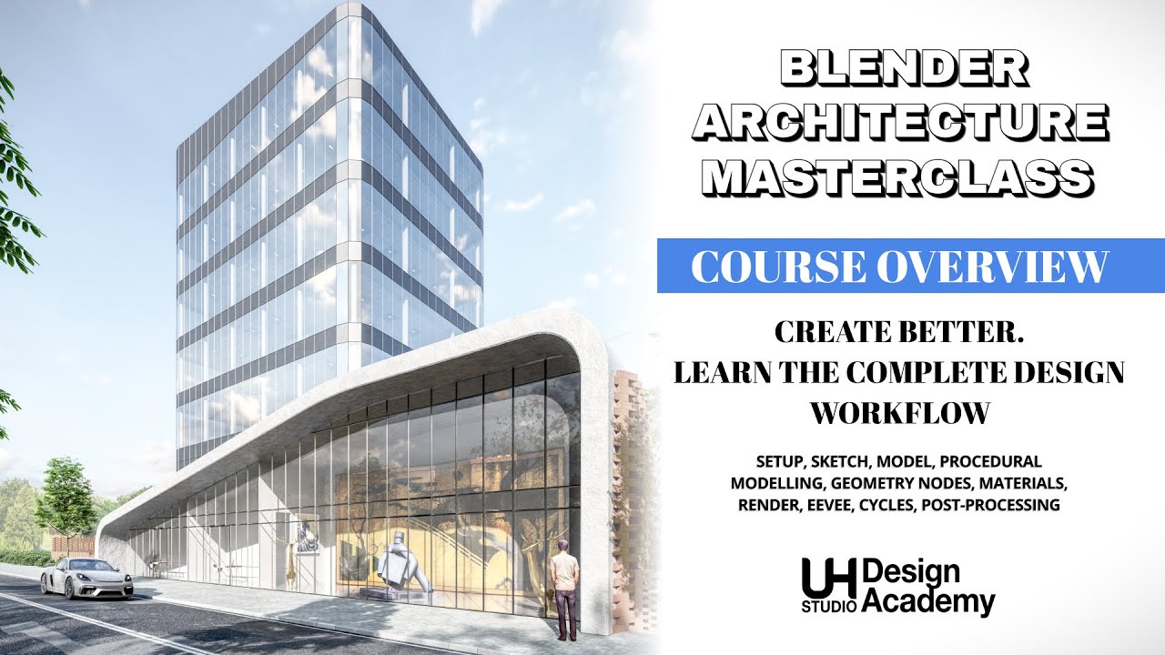Blender Architecture Masterclass Overview Youtube