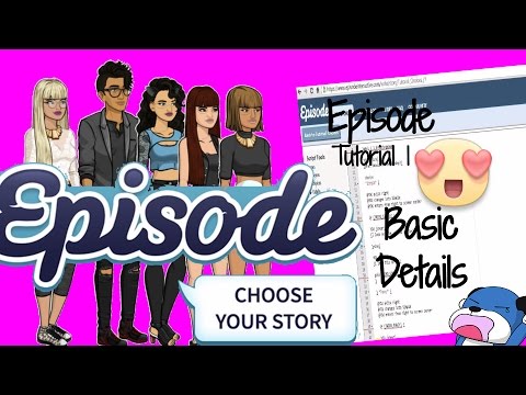 Episode Tutorial 1 Basic Details Youtube