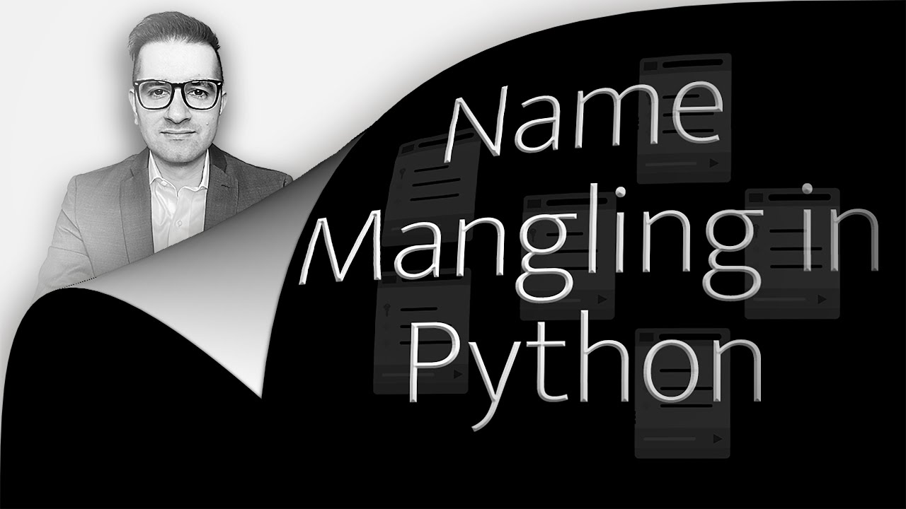 How To Name Mangling In Python 2 Min Youtube