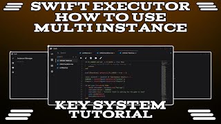 100 Unc Swift Executor How To Use Multi Instance How To Do Key System ...