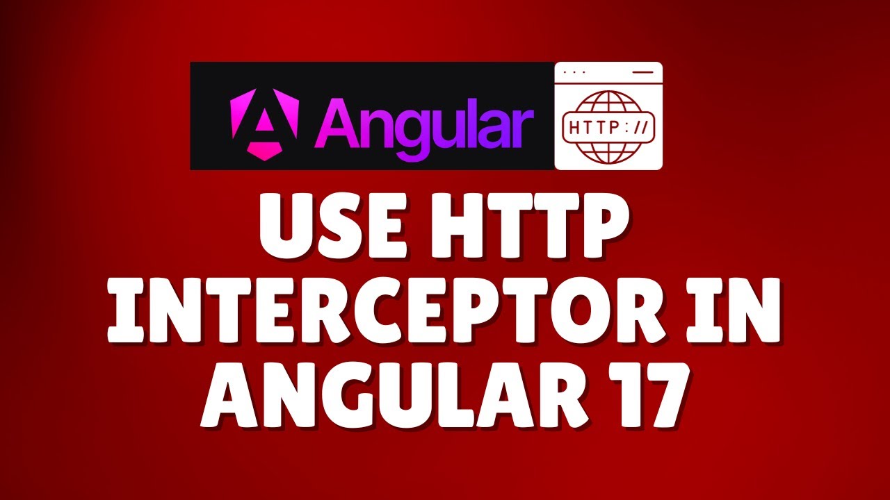 How To Use Http Interceptor In Angular 17 Youtube