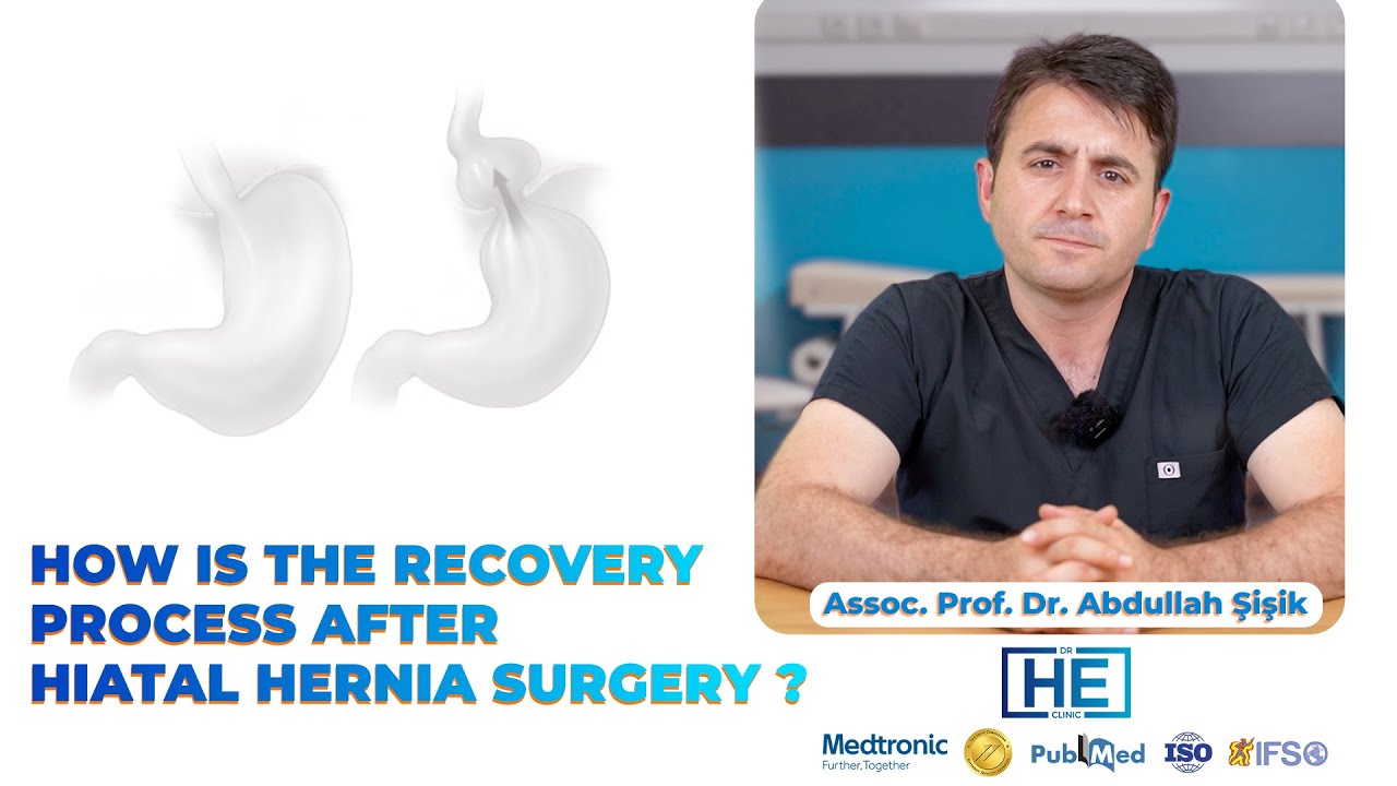 How Is The Recovery Process After Hiatal Hernia Surgery Youtube