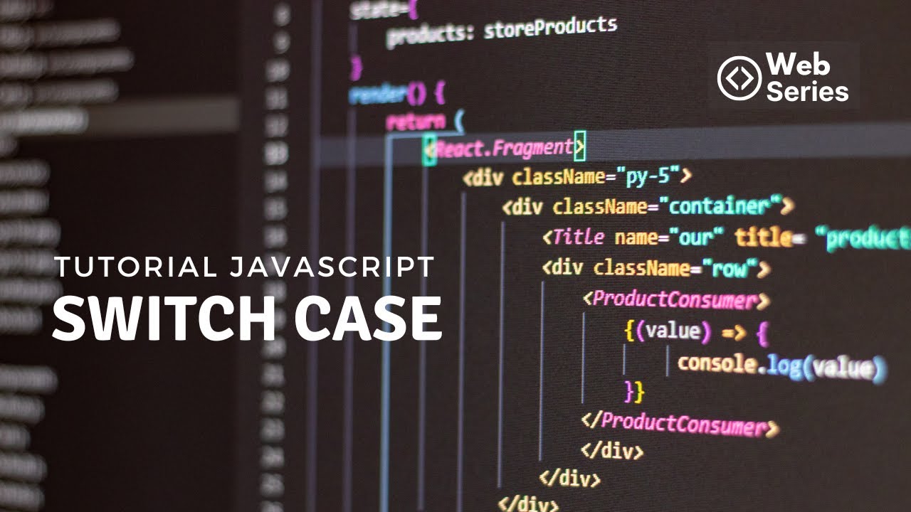 Tutorial Switch Case Javascript Web Series Youtube