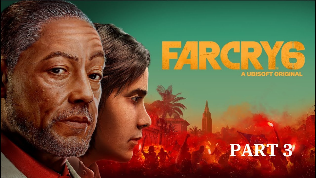 Far Cry 6 Gameplay Walkthrough 4k Ultra Hd Graphics 60fps Part 3