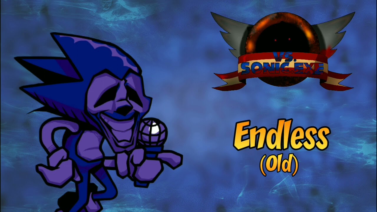 Fnf Vs Sonic Exe Ost Endless Old Youtube