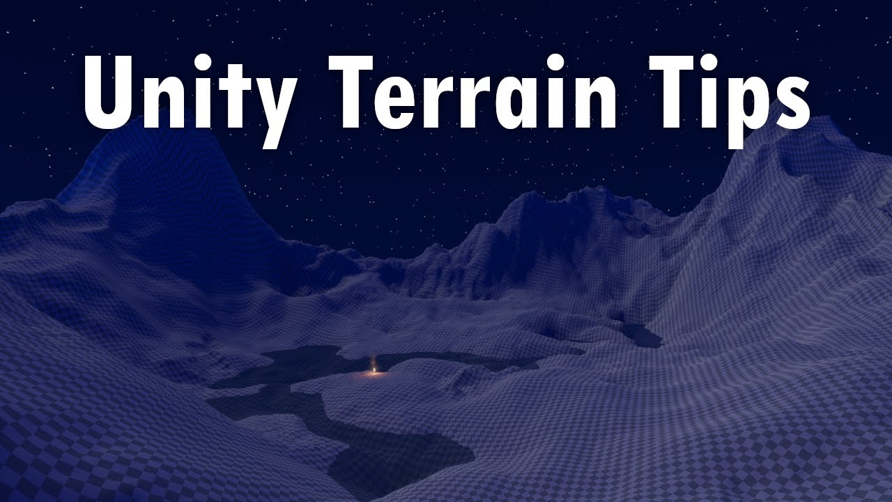 Unity Terrain Tips Youtube
