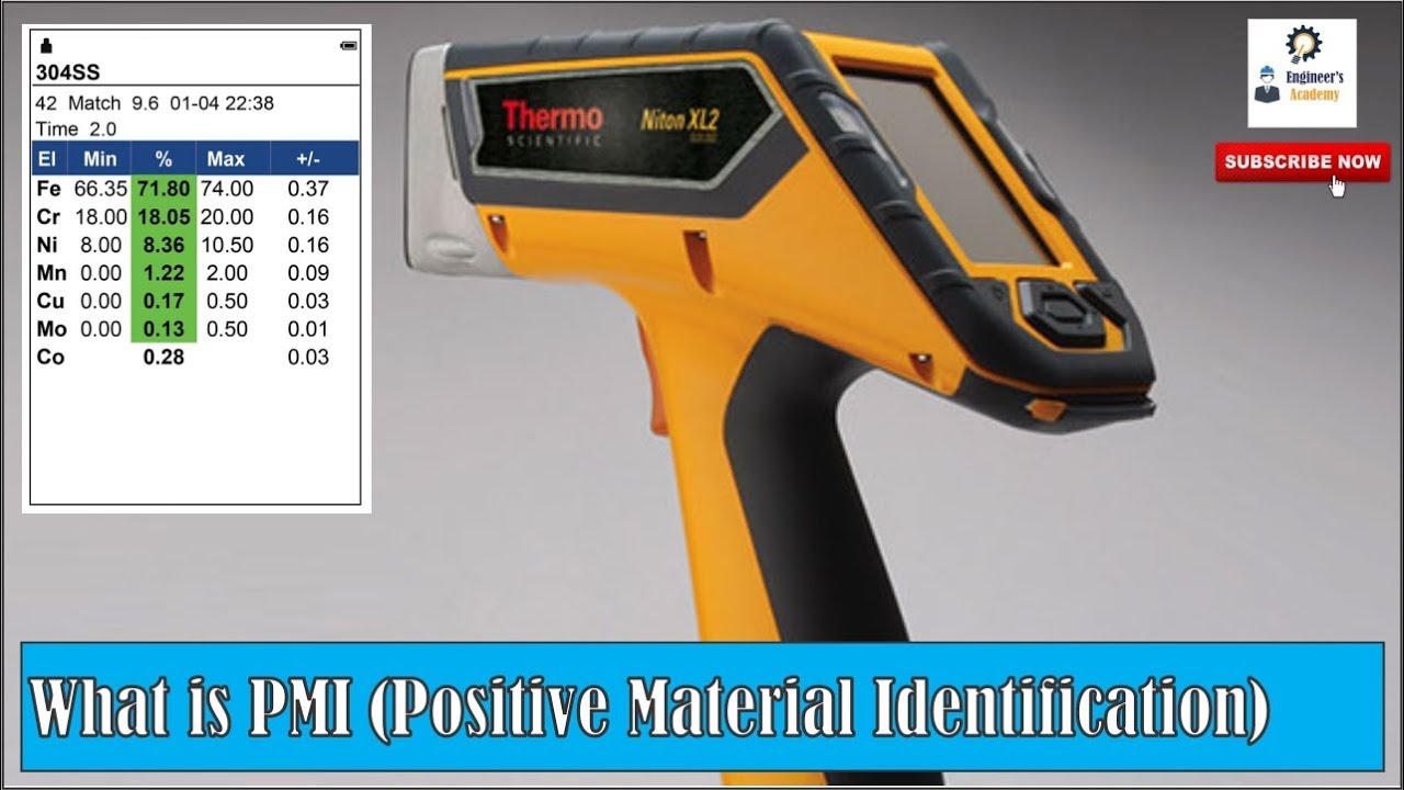 What Is Pmi Positive Material Identification Engineer S Academy