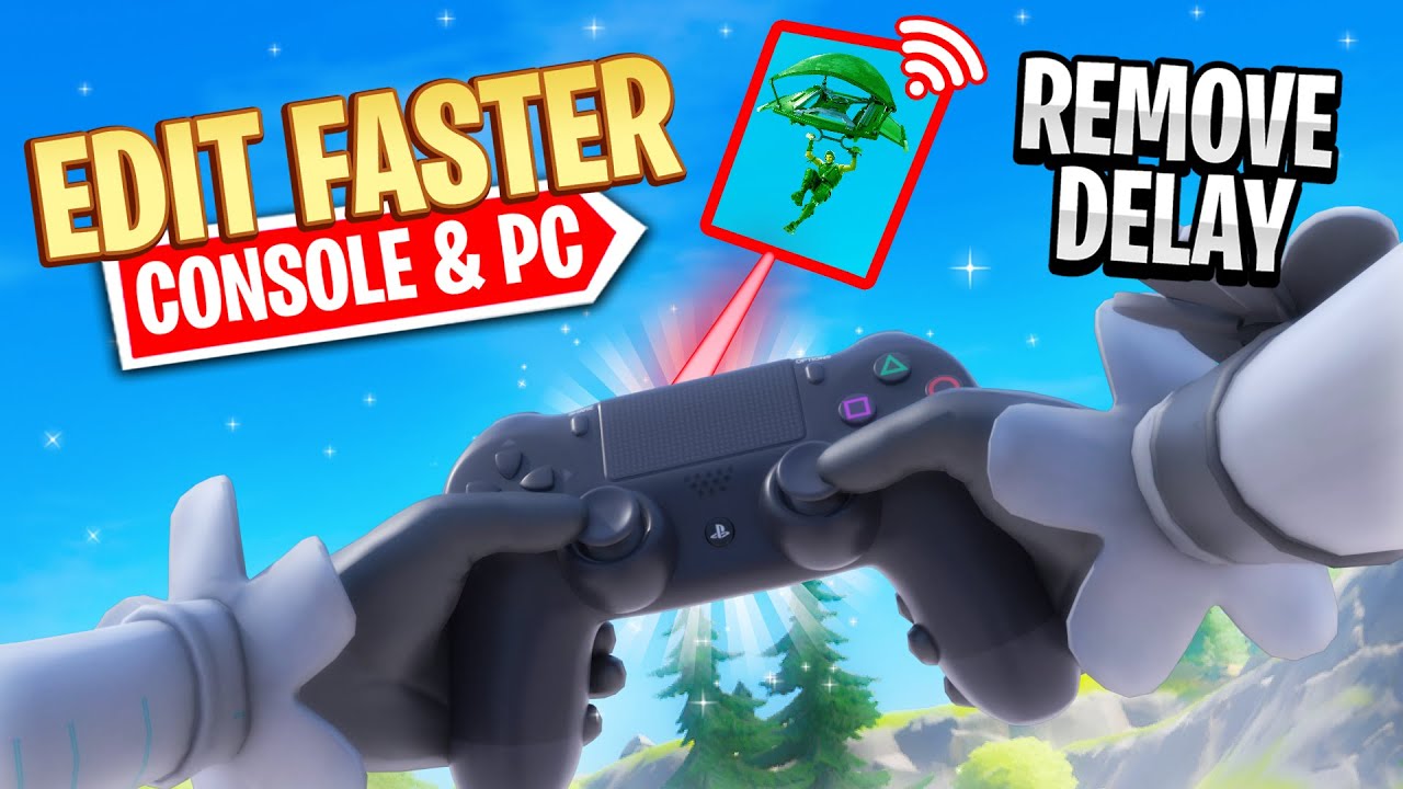 How To Edit Faster On Controller Remove Edit Input Delay On Console