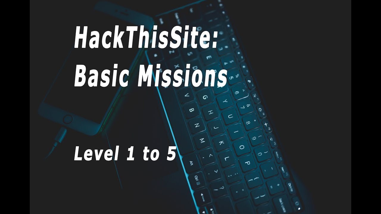 Hackthissite Basic Missions Level 1 To 5 Nhiá M Vá Cæ Báº N Youtube