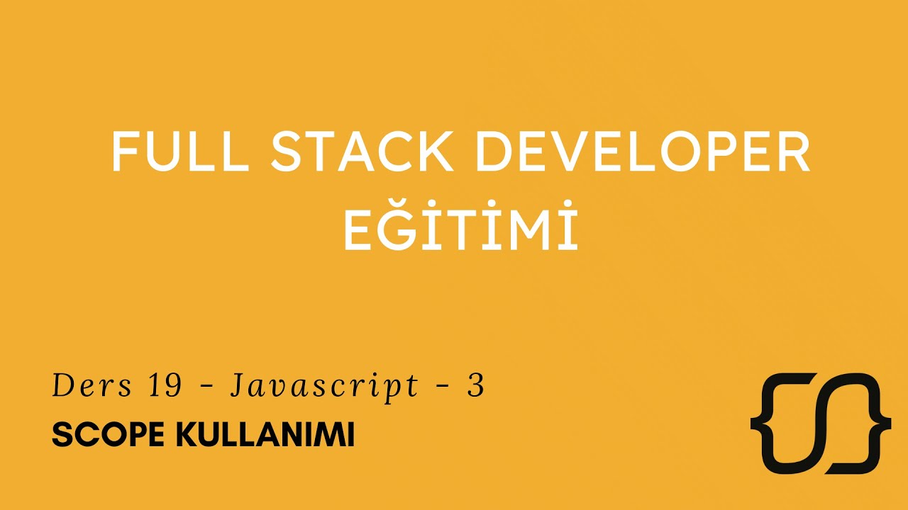 Javascript 3 Scope Nedir Ders 19 Youtube