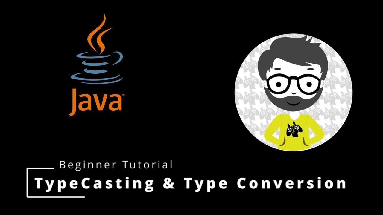 Java Type Conversion Type Casting In Java Mastering Java Java