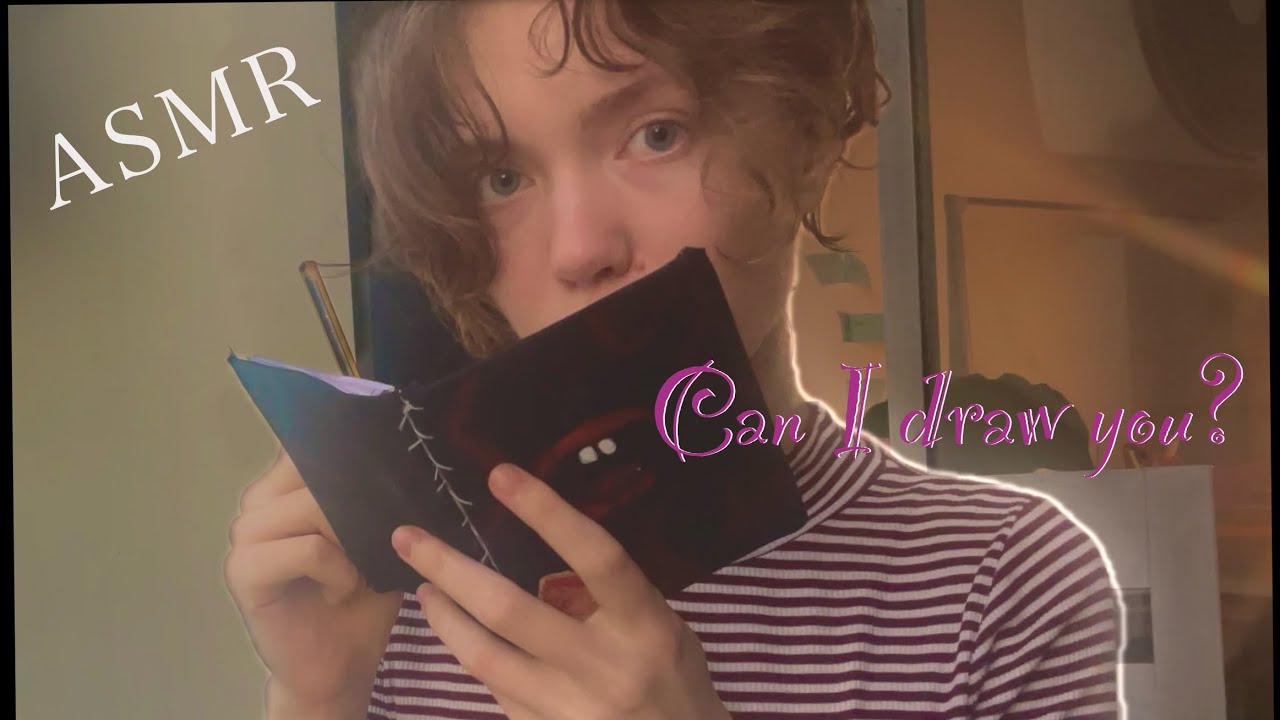 Can I Draw You Asmr Youtube