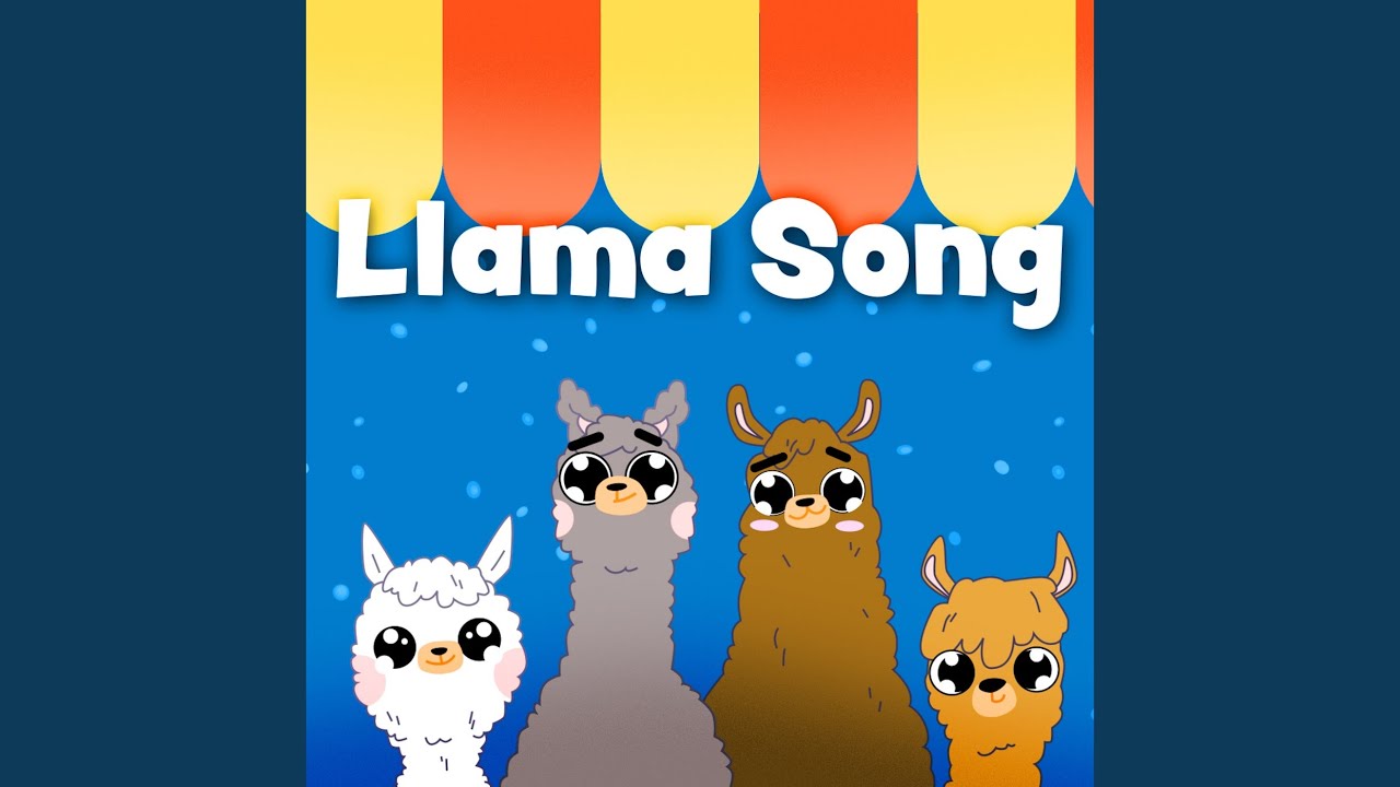 Llama Song Youtube