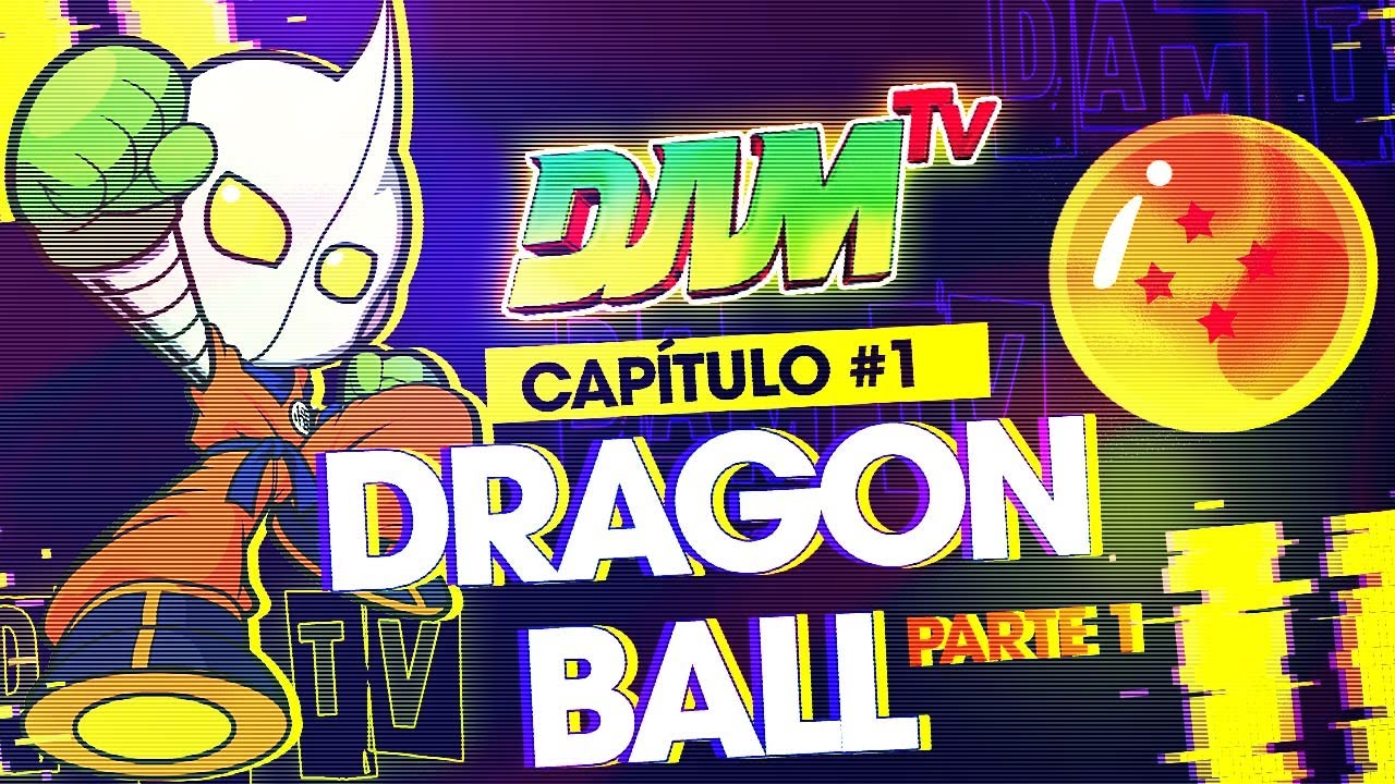 Dragon Ball Parte 1 Dam Tv Youtube