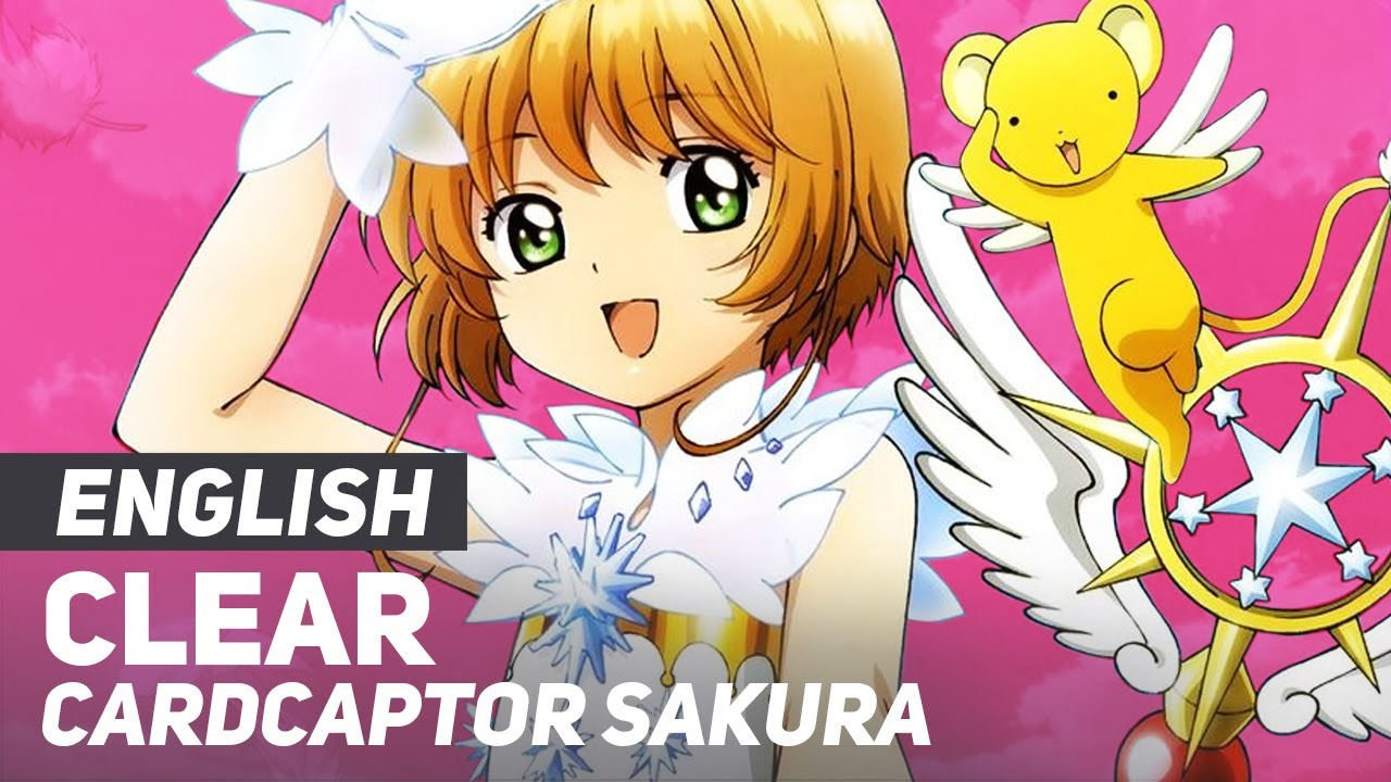 Cardcaptor Sakura Clear Card Opening Clear English Ver