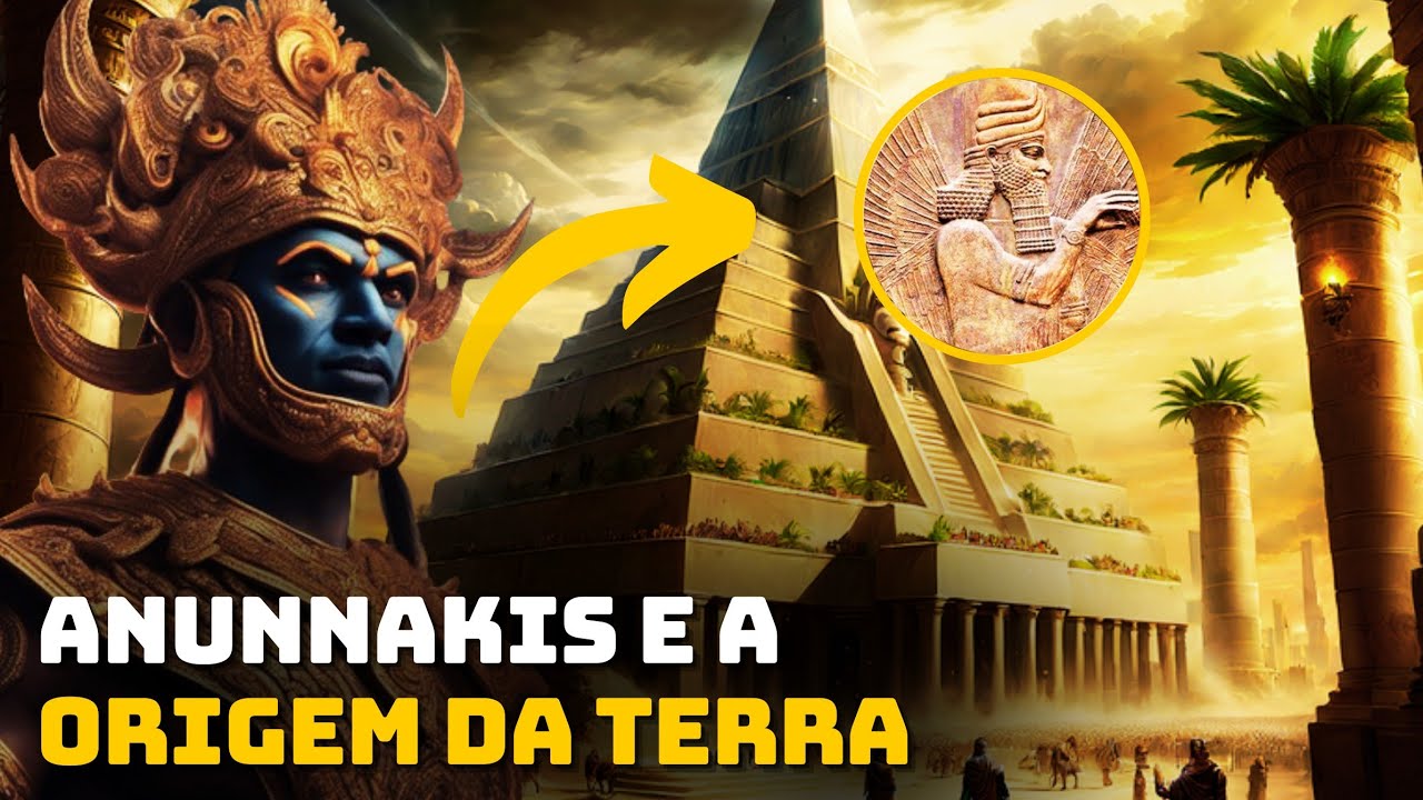 Os Anunnakis Os Deuses Que Vieram Do Céu Mitologia Suméria Youtube