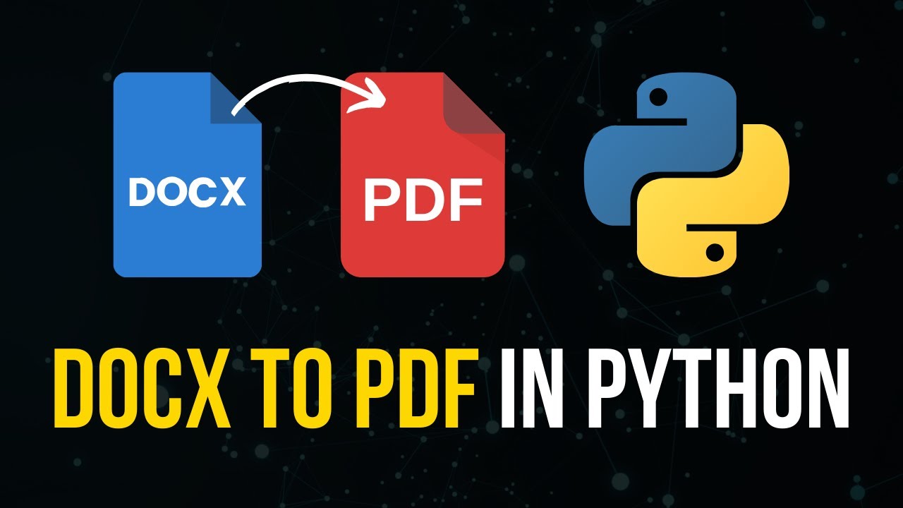 Convert Word Files To Pdf In Python Docx To Pdf Youtube