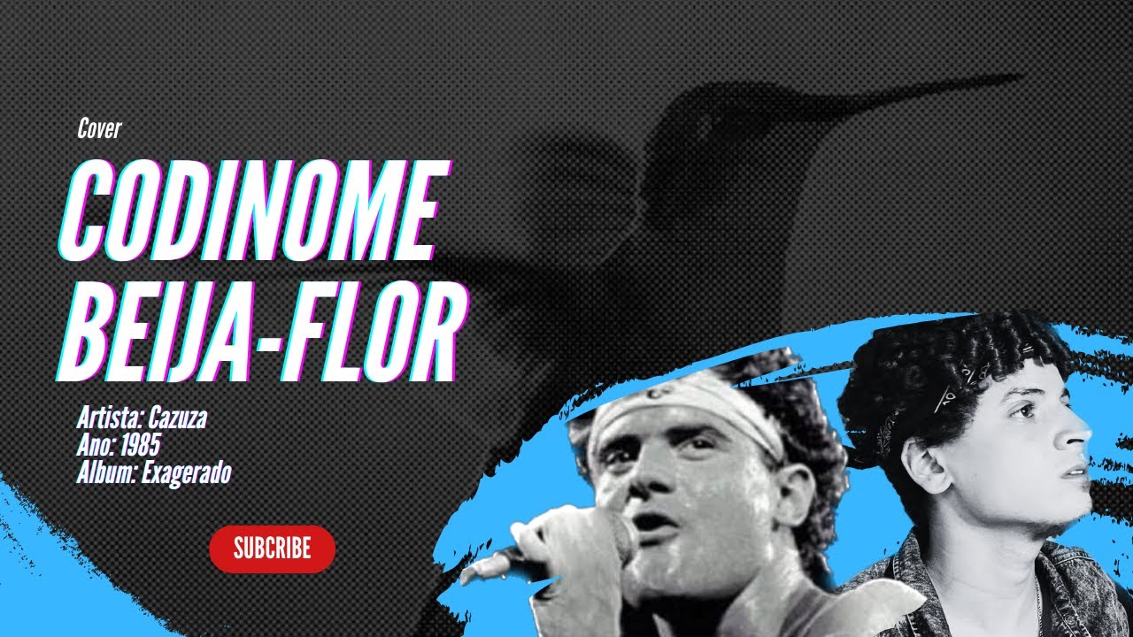Codinome Beija Flor Cover Youtube