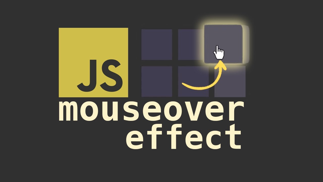 Javascript Mouseover Effect Youtube