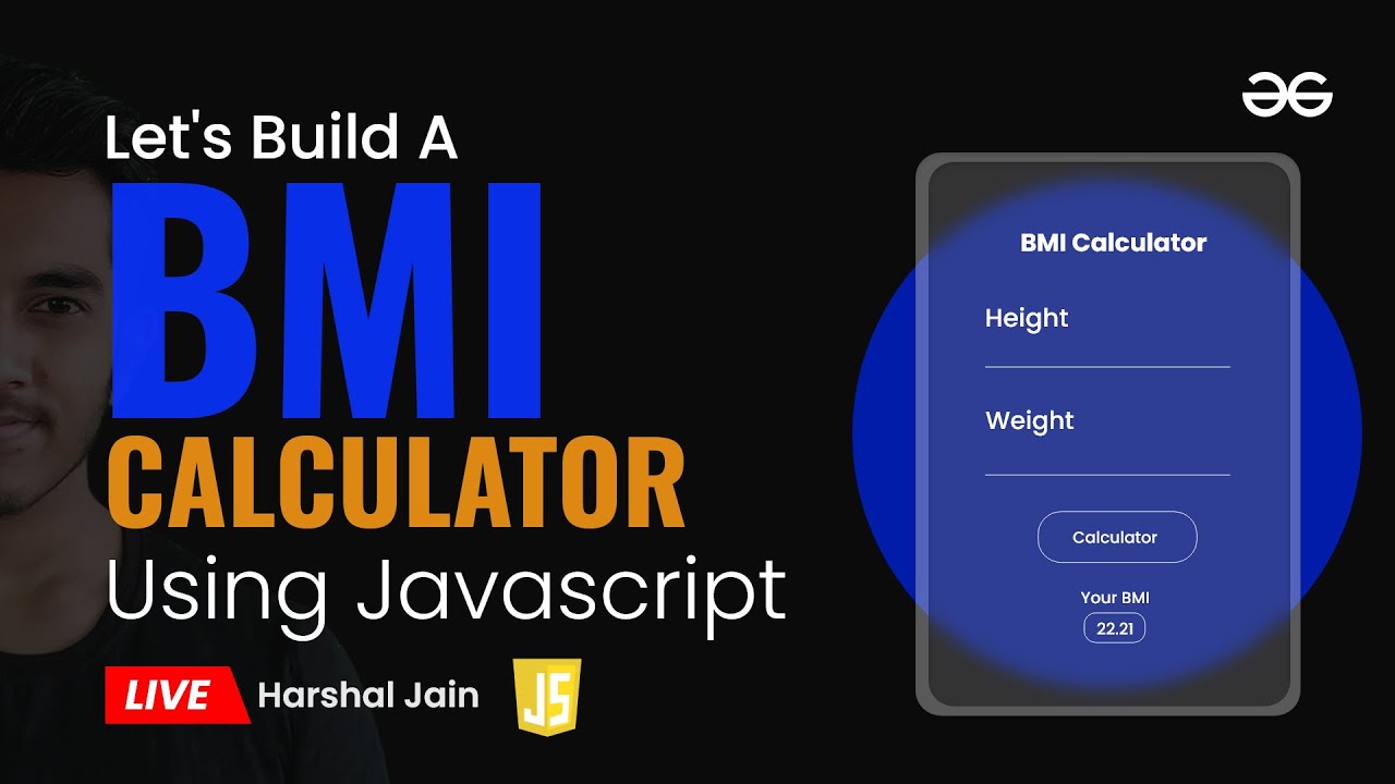 Build A Bmi Calculator Using Javascript Javascript Projects Beginner