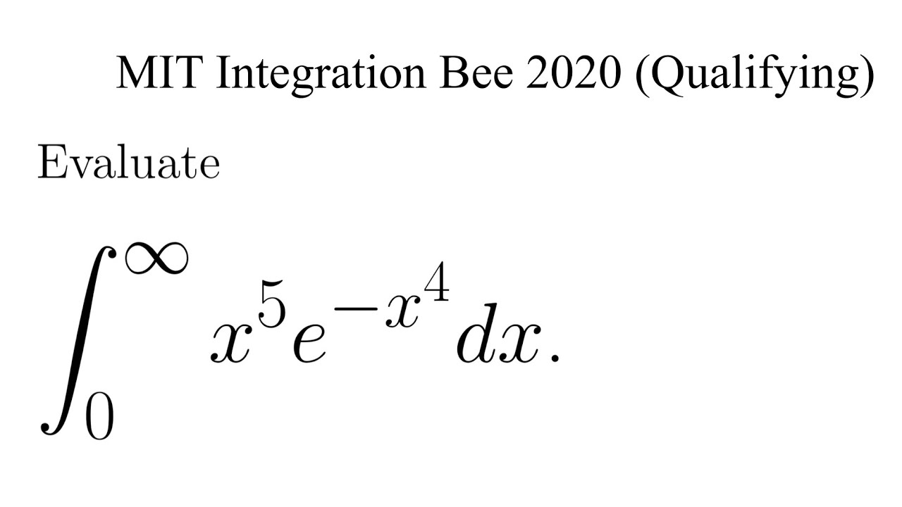 An Integral From The Mit Integration Bee Youtube