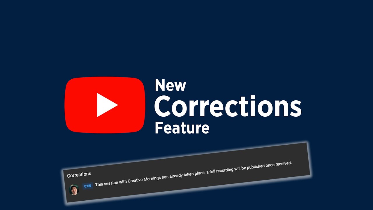 The New Youtube Corrections Feature Youtube