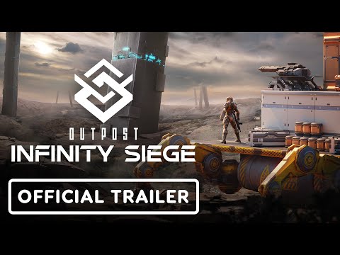 Outpost Infinity Siege Official Announcement Trailer The Global Herald