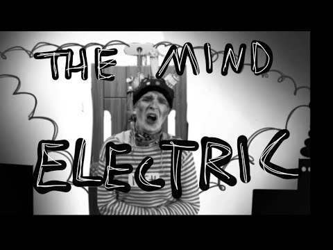 The Mind Electric Music Video The Mind Electric Know Your Meme