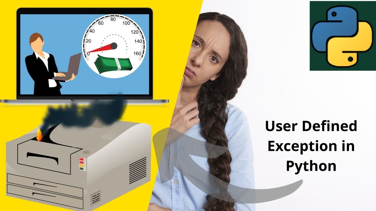 43 User Defined Exception In Python Youtube