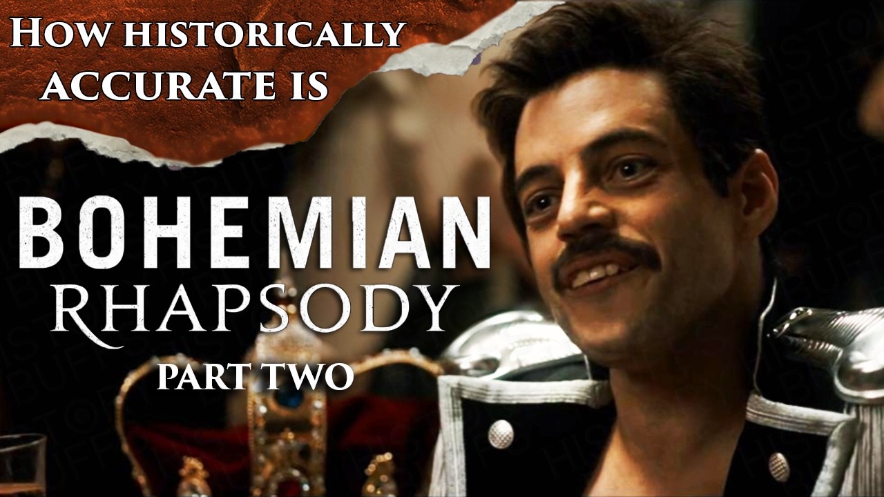 History Buffs Bohemian Rhapsody Part Two Youtube