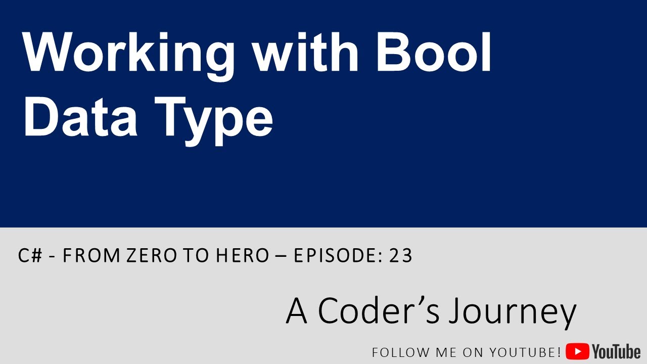 C Tutorial Episode 23 Working With Bool Data Type Youtube