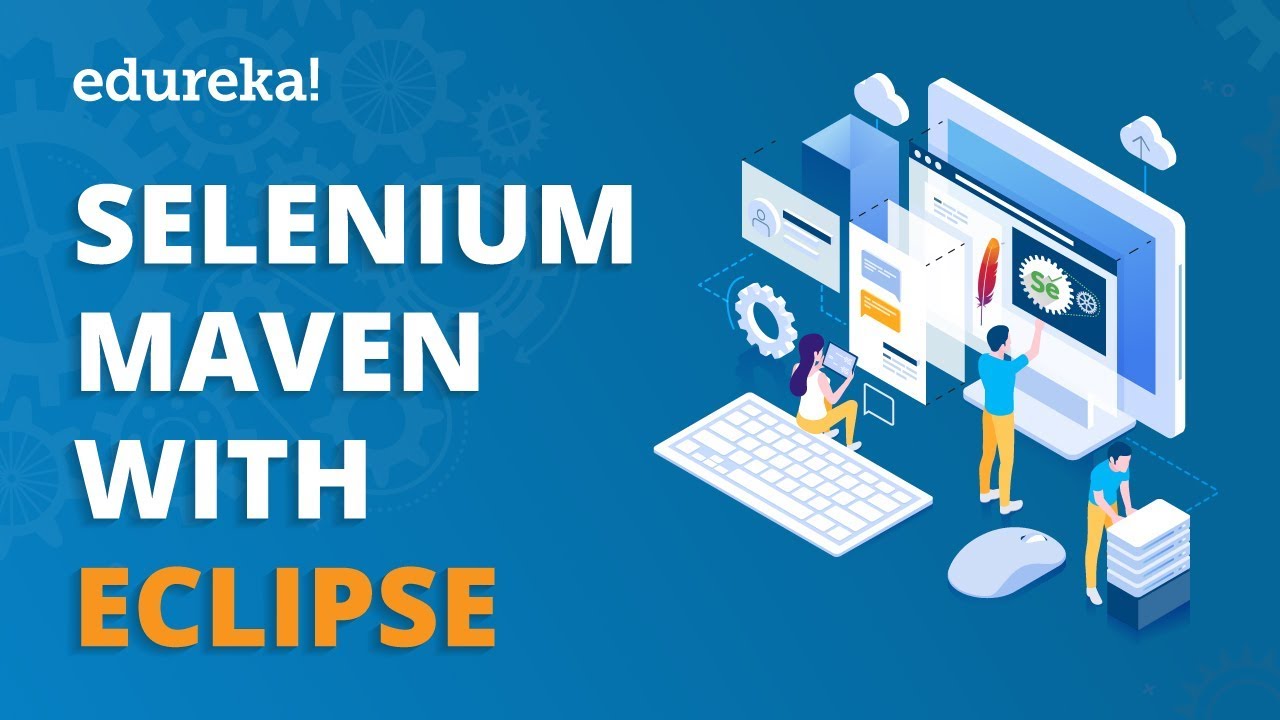 Selenium Maven With Eclipse Maven Selenium Project In Eclipse