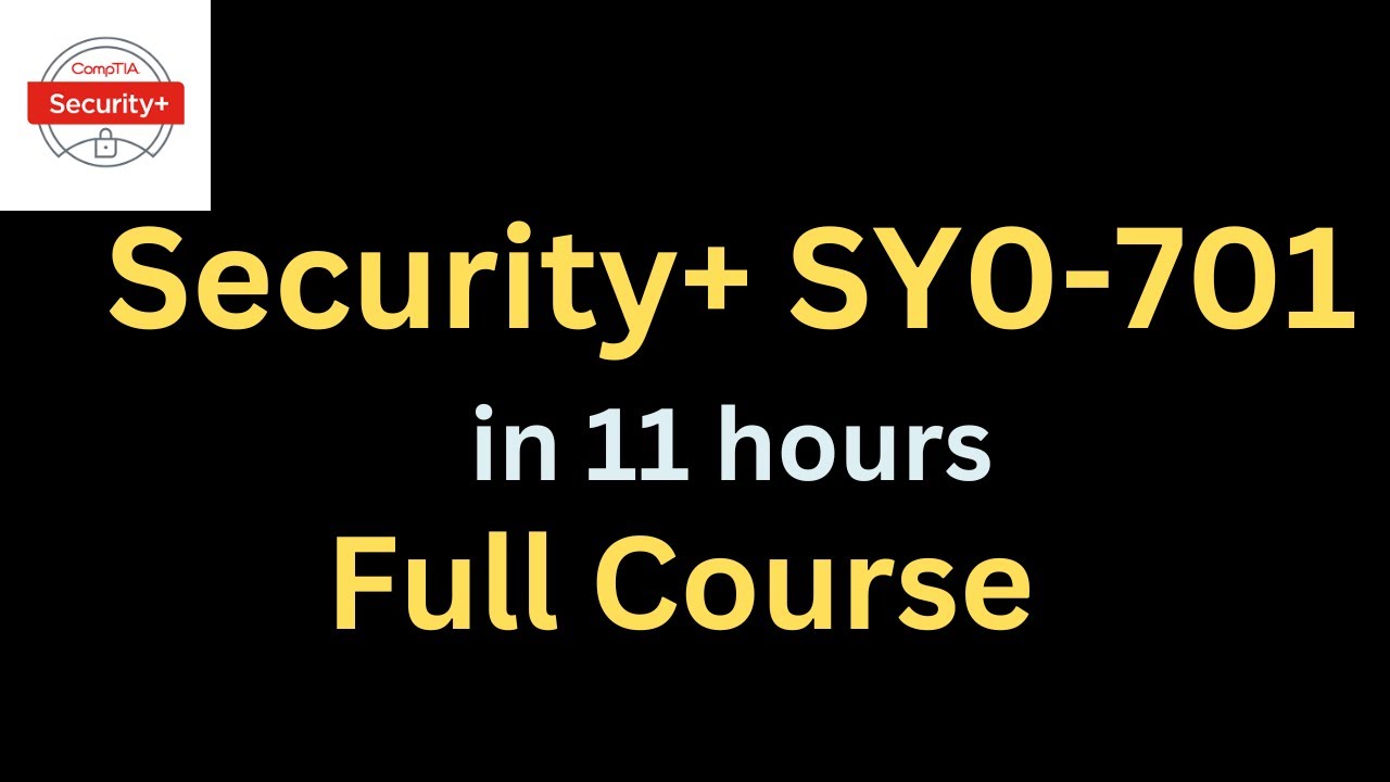 Comptia Security Sy0 701 Full Course 2026 Youtube