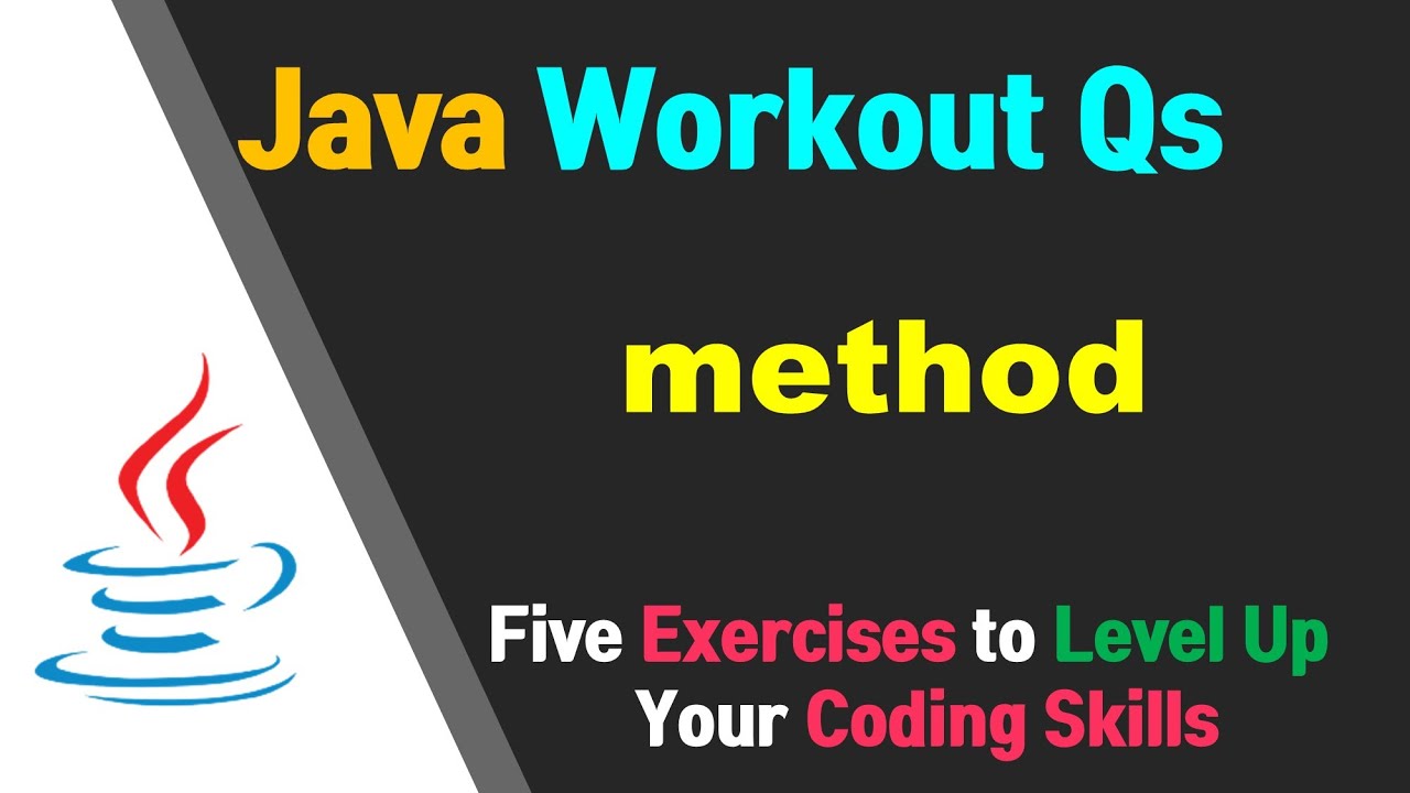 Java Workout Questions 005 Method Youtube