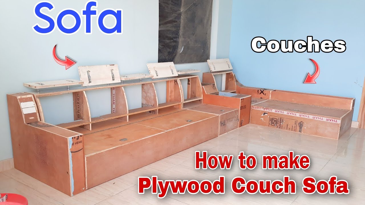 How To Make Couch Sofa At Home In 2 Days Plywood Sofa Sofa Design