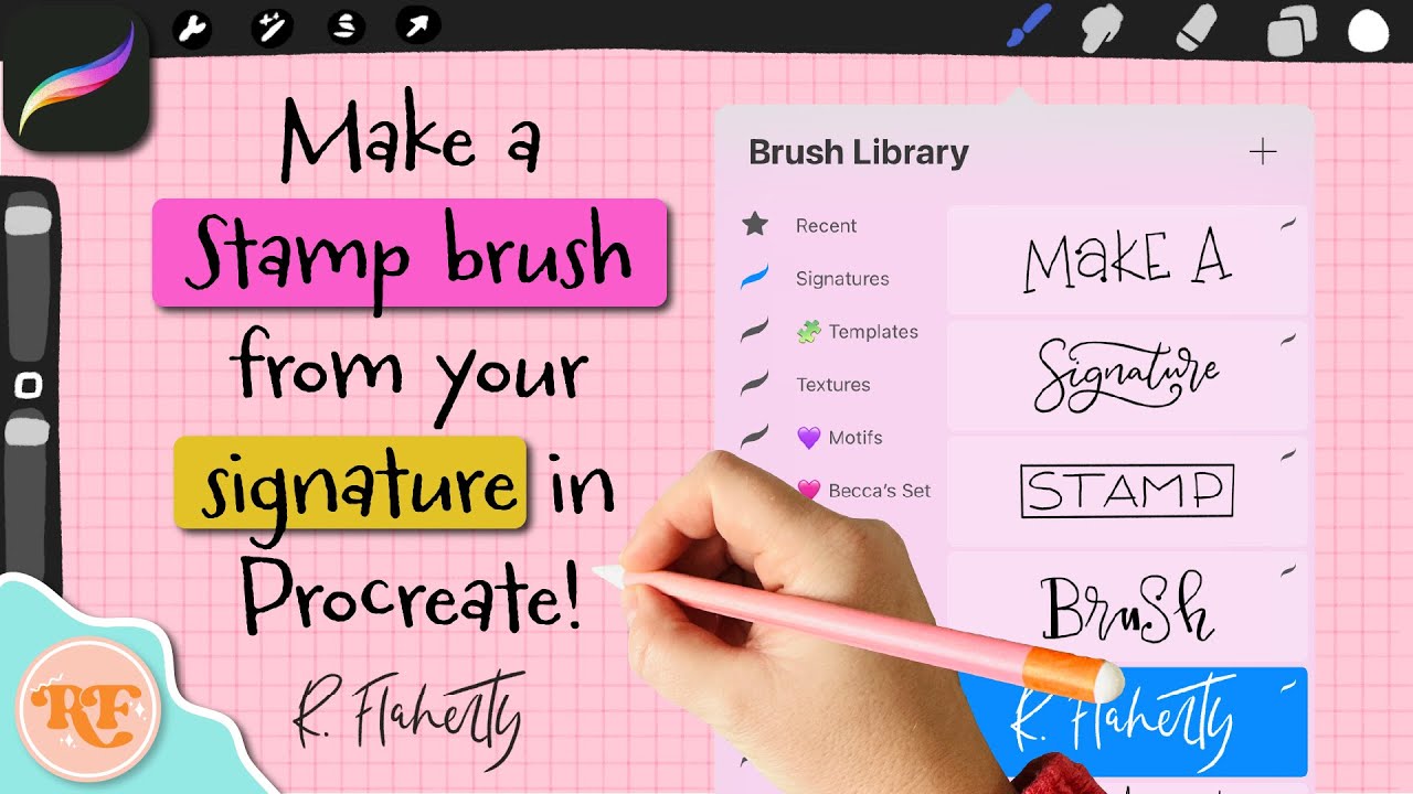 Make Your Own Signature Stamp Brush In Procreate Youtube